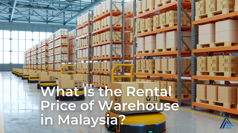 The Cost of Warehouse Rental in Malaysia: What You Need to Know